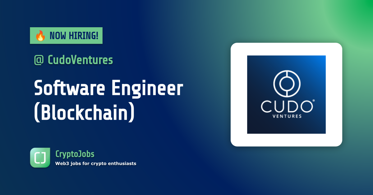 Software Engineer (Blockchain) Job at Cudo Ventures Limited