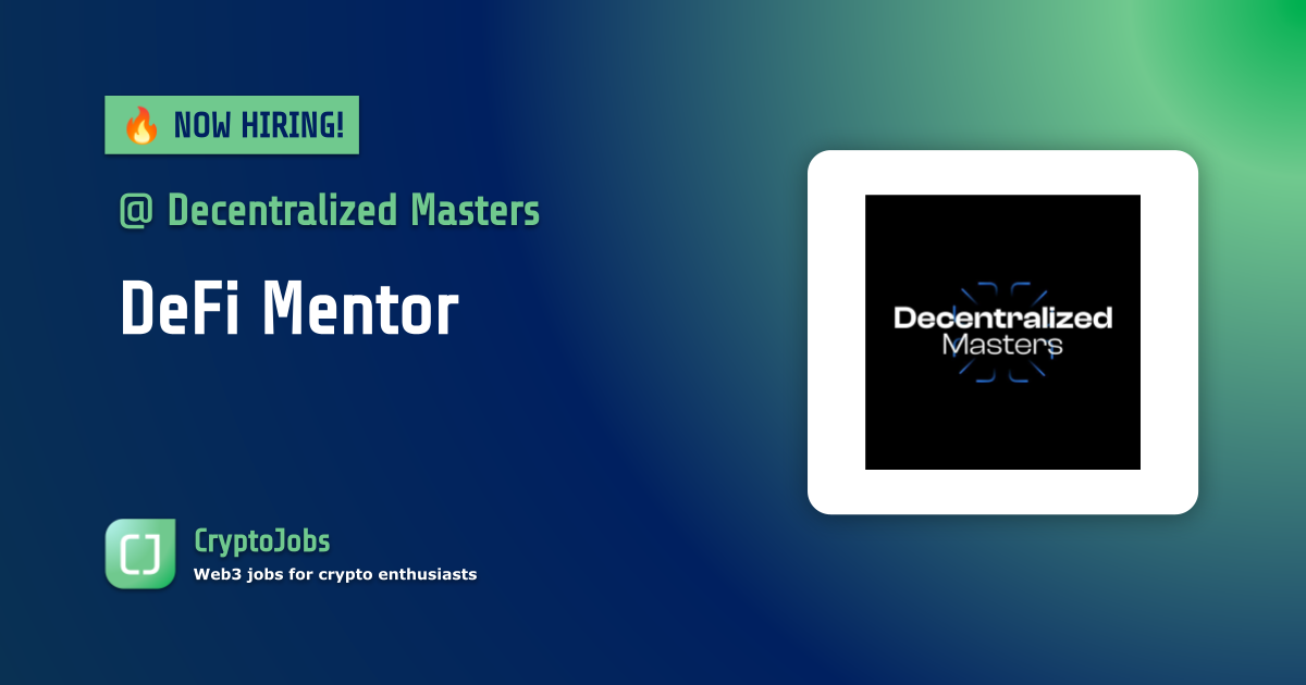 DeFi Analyst and Educator Job at Decentralized Masters