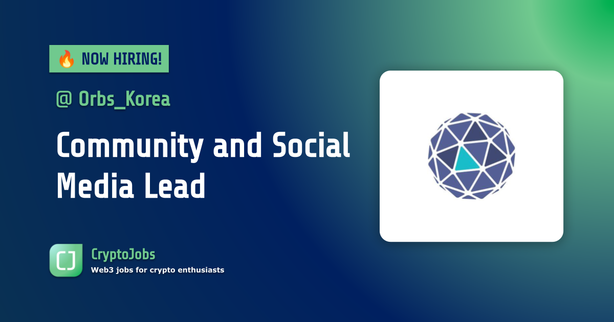 Community and Social Media Lead Job at ORBS