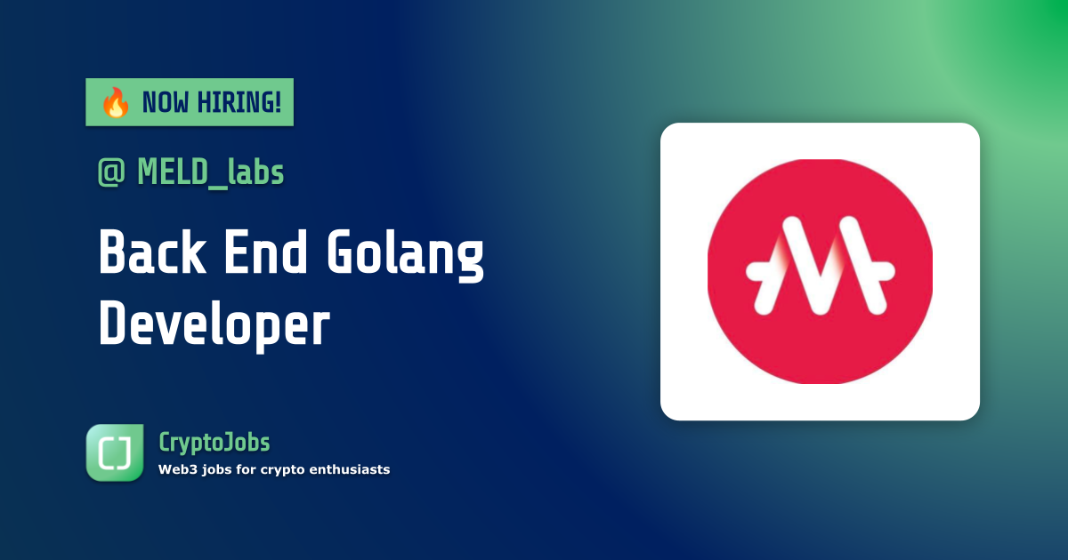 Back End Golang Developer Job at MELD