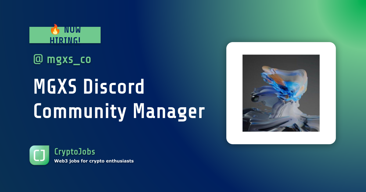 MGXS Discord Community Manager Job at MGXS