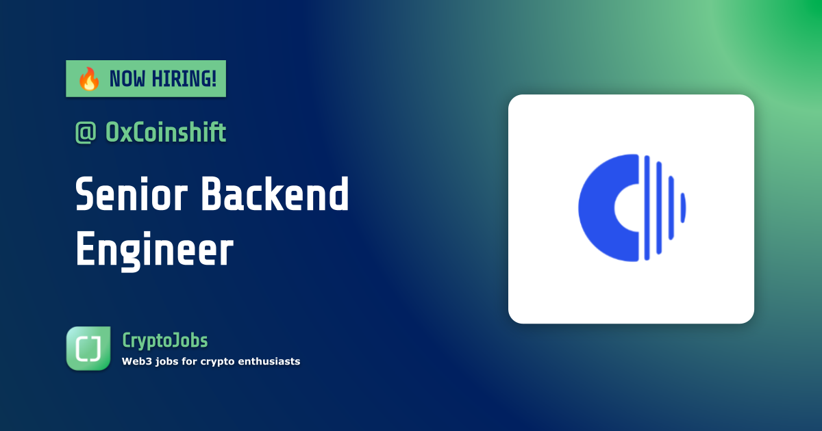 Senior Backend Engineer Job at Coinshift