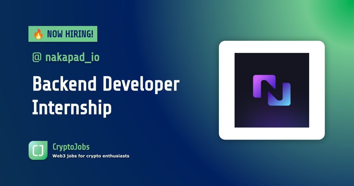 Backend Developer Internship Job At Nakapad