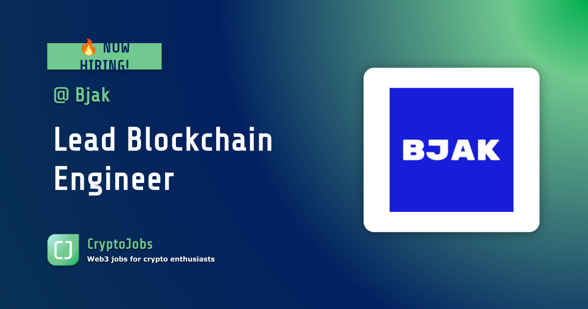 Lead Blockchain Engineer Job at BJAK SDN BHD