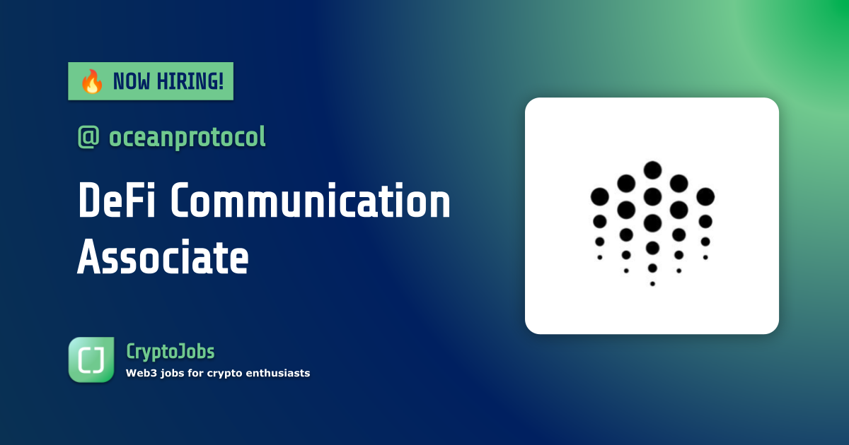 DeFi Communication Associate Job at Ocean Protocol Foundation Ltd.